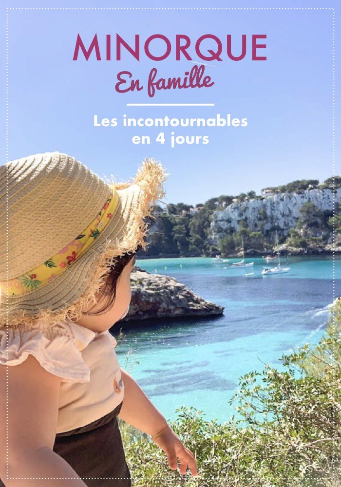 Que faire à Minorque : les incontournables en 4 jours